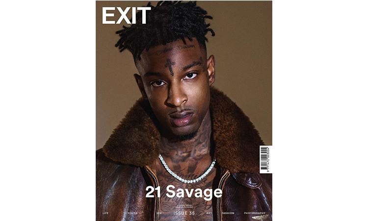 21 Savage 荣登《EXIT Magazine》封面 – NOWRE现客